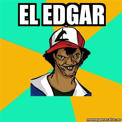 Meme Ash Pedreiro - el edgar - 25423838