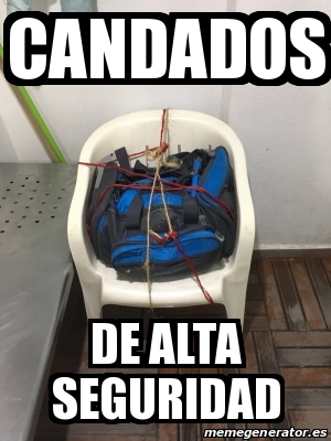 Meme Personalizado - candados de alta seguridad - 25449016