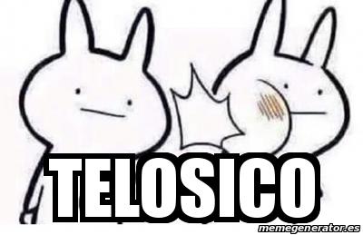 Meme Personalizado - Telosico - 25468216