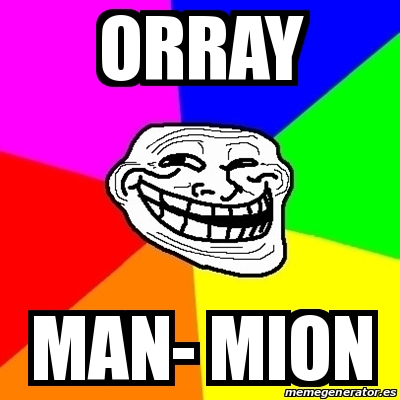Meme Troll - Orray Man- mion - 25481086