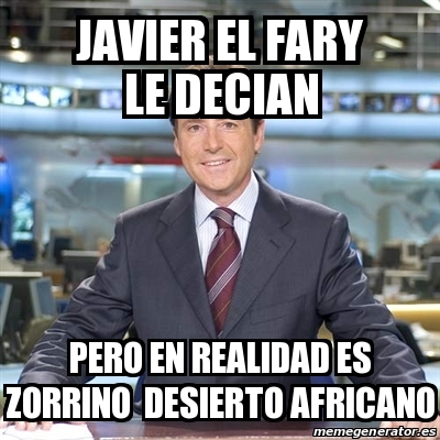 Meme Matias Prats - Javier el fary le decian Pero en realidad es ...