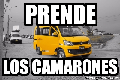 Meme Personalizado - Prende Los camarones - 25501235