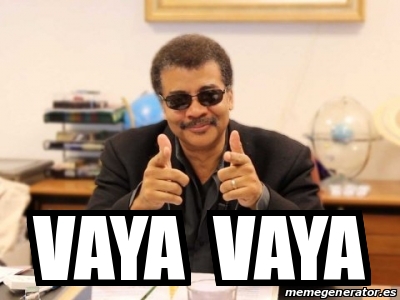 Meme Personalizado - vaya vaya - 25528317