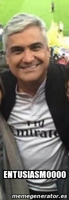 Meme Personalizado - Entusiasmoooo - 25074480
