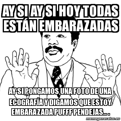 Memes Sobre Embarazadas