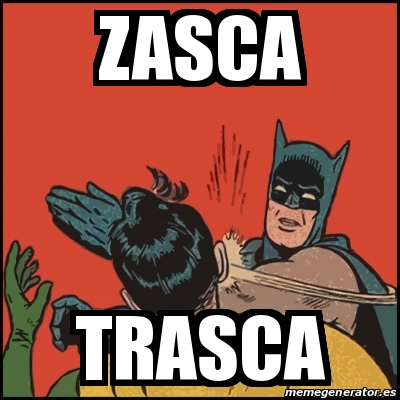 Meme Batman slaps Robin - Zasca Trasca - 25831097