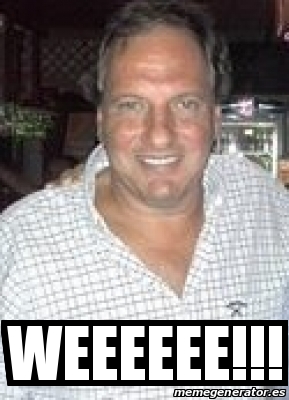 Meme Personalizado - weeeeee!!! - 25881793