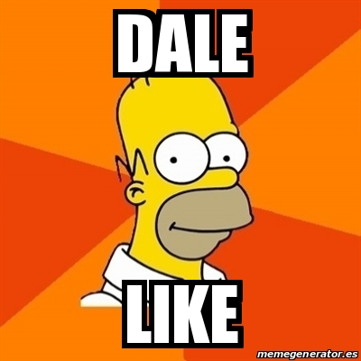 Meme Homer - Dale like - 25932607