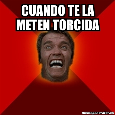Meme Arnold - cUANDO TE LA METEN TORCIDA - 25957451