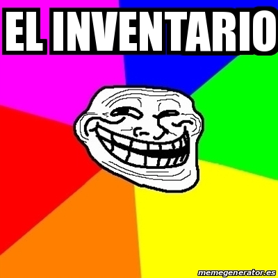Meme Troll - EL INVENTARIO - 25967902