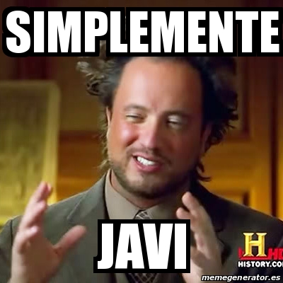Meme Ancient Aliens - Simplemente Javi - 26010462