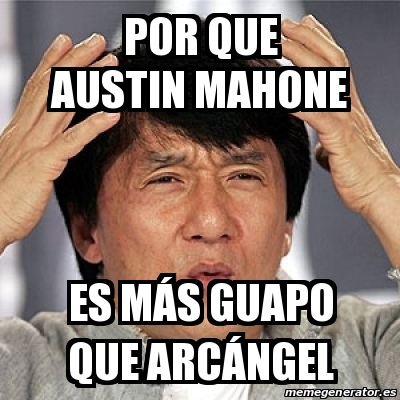 Meme Jackie Chan - Por que Austin Mahone Es mÃ¡s guapo que ArcÃ¡ngel ...