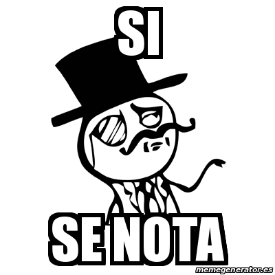 Meme Feel Like A Sir - si se nota - 26180267