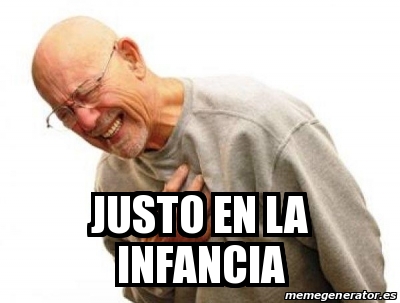 Justo En El Meme De La Infancia