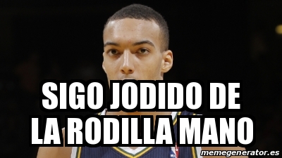 Meme Personalizado - sigo jodido de la rodilla mano - 26267344