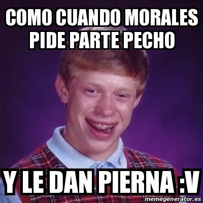 Memes Dando Pecho