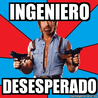 Meme Chuck Norris - ingeniero desesperado - 26535343