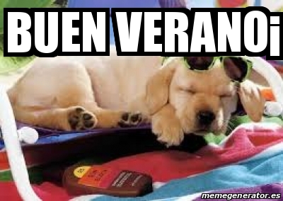 Meme Personalizado - buen veranoÂ¡ - 26552967