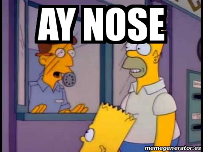 Meme Personalizado - ay nose - 26604191