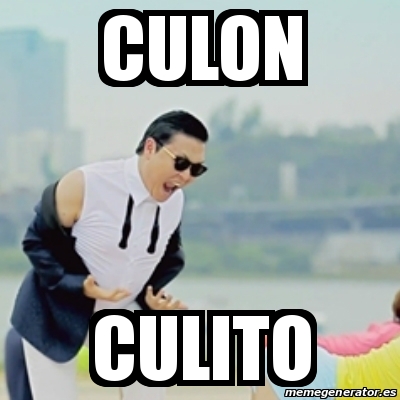 Meme Gangnam Style - CULON CULITO - 26071640