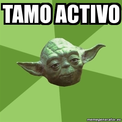 Meme Yoda - TAMO ACTIVO - 26748632