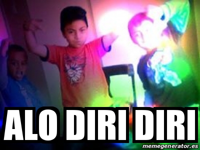 Meme Personalizado - alo diri diri - 26098155