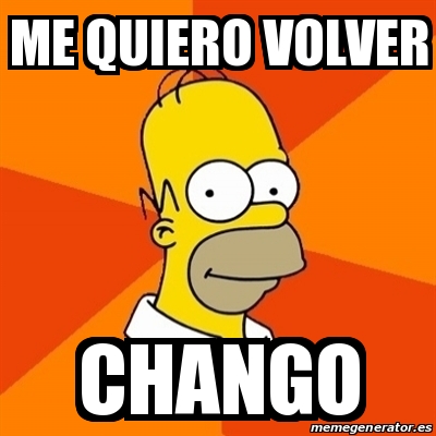 Meme Homer - me quiero volver chango - 27213882