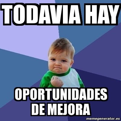 Meme Bebe Exitoso - todavia hay oportunidades de mejora - 27324830