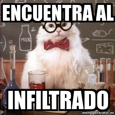 Meme Chemistry Cat - encuentra al infiltrado - 27589841