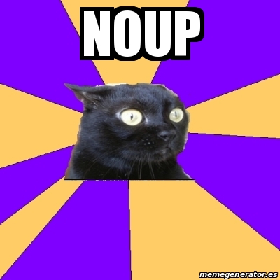 Meme Anxiety Cat - Noup - 27082371
