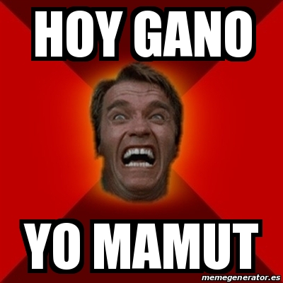 Meme Arnold - hoy gano yo mamut - 27842710