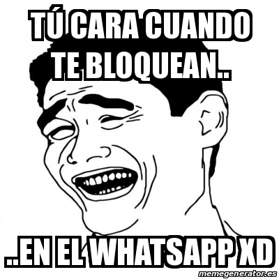 Meme Yao Ming 2 - TÃº cara cuando te bloquean.. ..en el WhatsApp xD ...