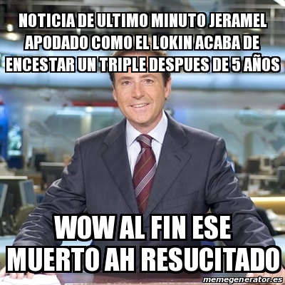 Meme Matias Prats - noticia de ultimo minuto jeramel apodado como el ...
