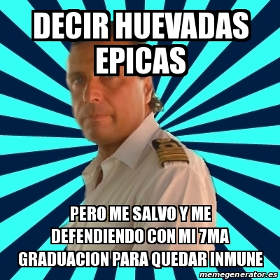 Meme Francesco Schettino - DECIR HUEVADAS EPICAS PERO ME SALVO y ME ...