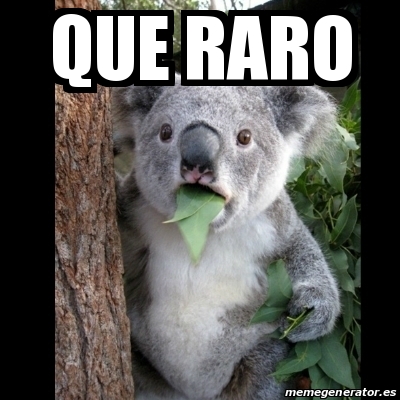 Meme Koala - que raro - 27986370