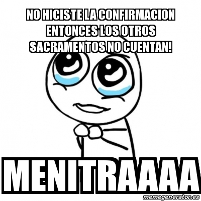 Memes Confirmacion