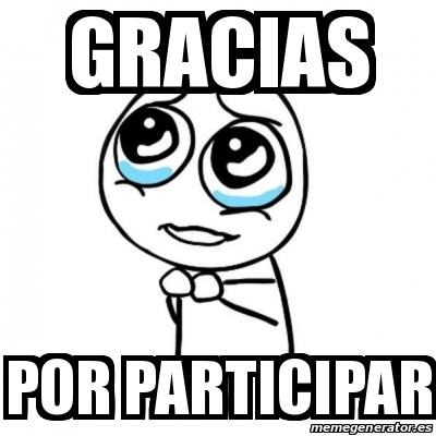 Meme Por favor - gracias POR PARTICIPAR - 28011138