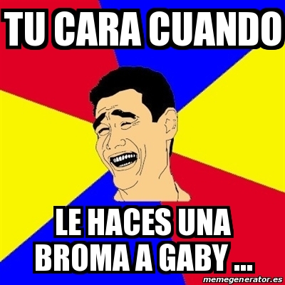 Meme Yao Ming - tu cara cuando le haces una broma a gaby ... - 28108533