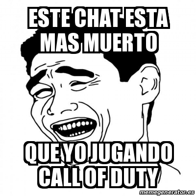 Meme Yao Ming 2 - este chat esta mas muerto que yo jugando call of duty ...