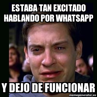 Meme crying peter parker - Estaba tan excitado hablando por Whatsapp Y ...