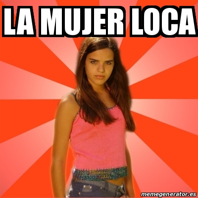 Meme Jealous Girl - la mujer loca - 28225024