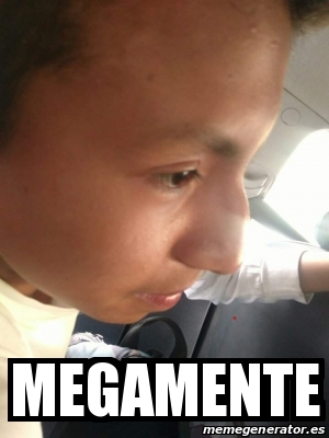 Meme Personalizado - megamente - 28267238