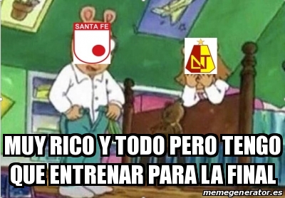 Meme Personalizado - muy rico y todo pero tengo que entrenar para la ...