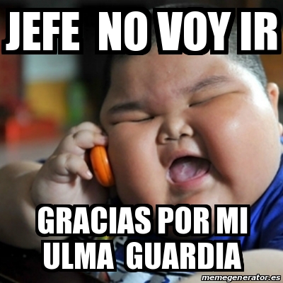 Gracias Jefe Memes