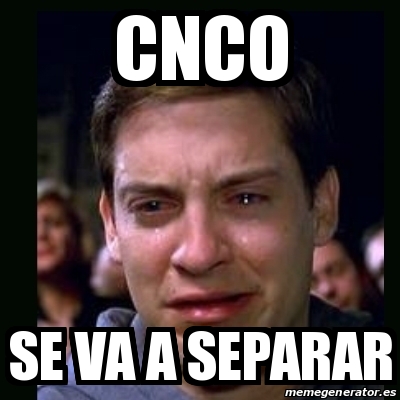 Meme crying peter parker - cnco se va a separar - 28047564