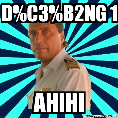 Meme Francesco Schettino - D%C3%B2ng 1 Ahihi - 28442915