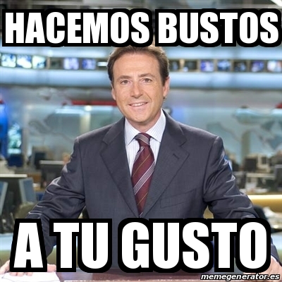 Meme Matias Prats - hacemos bustos a tu gusto - 28628286