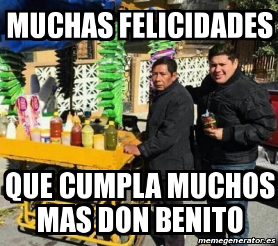 Meme Personalizado - muchas felicidades que cumpla muchos mas don ...