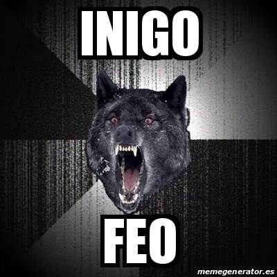 Meme Insanity Wolf - inigo feo - 28880798
