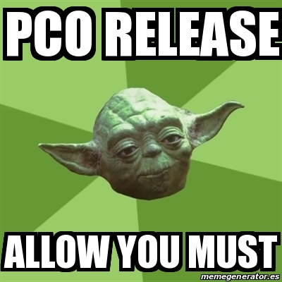Meme Yoda - pco release allow you must - 28888129
